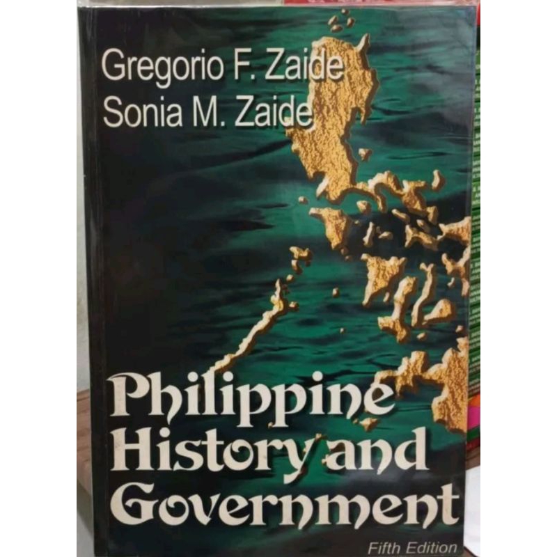 PHILIPPINE HISTORY AND GOVERNMENT BY.ZAIDE ZAIDE 5TH EDITION ( BRAND ...
