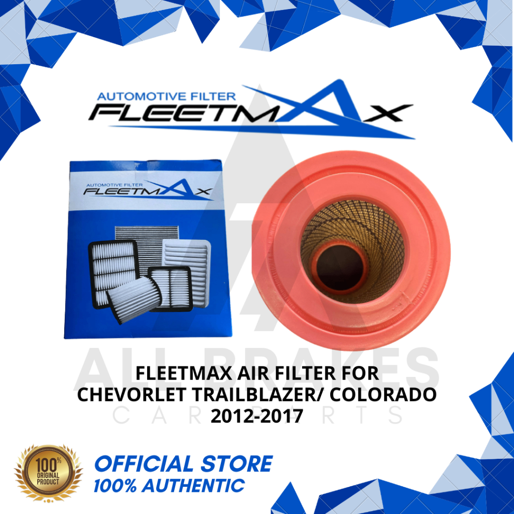 Fleetmax Air Filter for Chevrolet TRAILBLAZER & COLORADO 2012-2017 ...