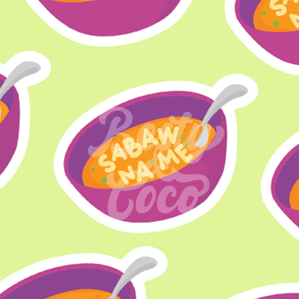 Besty&Coco - Sabaw na me Waterproof Sticker Pun Funny Pinoy Filipino ...