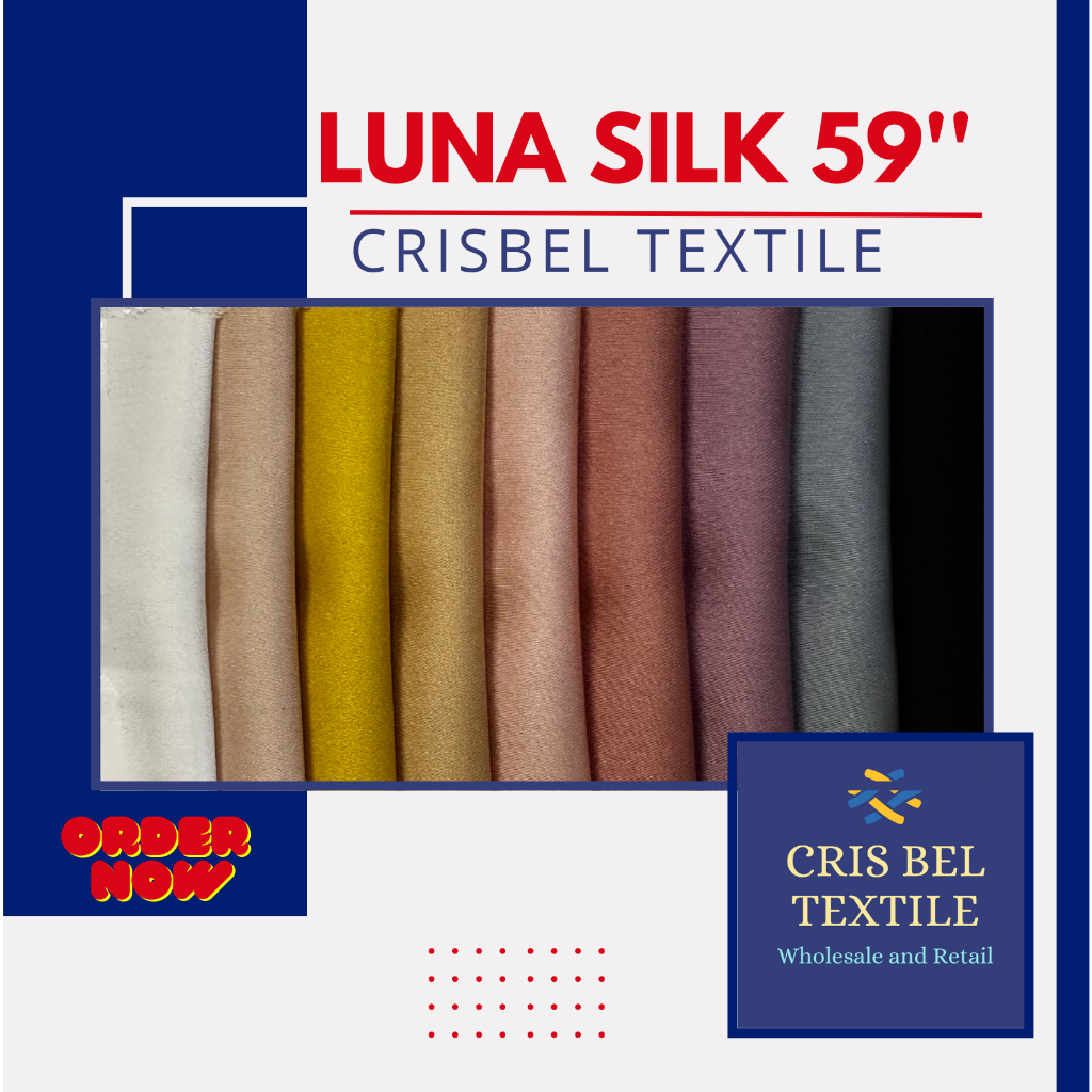 LUNA SILK FABRIC 59'' INCHES WIDTH (SOLD PER YARD) | Shopee Philippines