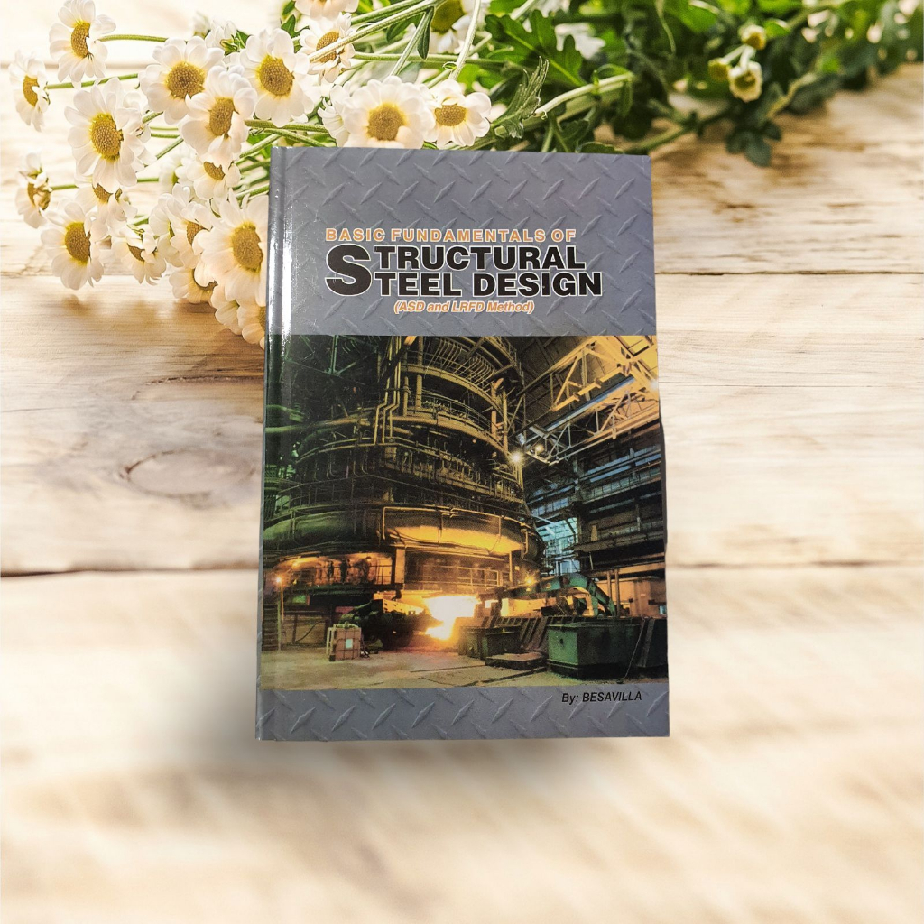 Basic Fundamentals of Structural Steel Design By: Besavilla | Shopee ...