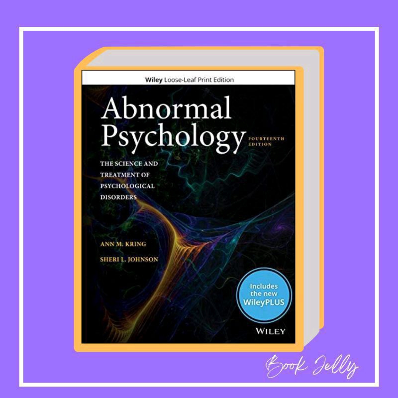 Abnormal Psychology The Science and Treatment of Psychological ...
