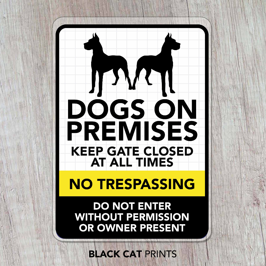 Dogs on Premises No Trespassing Sign / Pets on Premises Sign ...