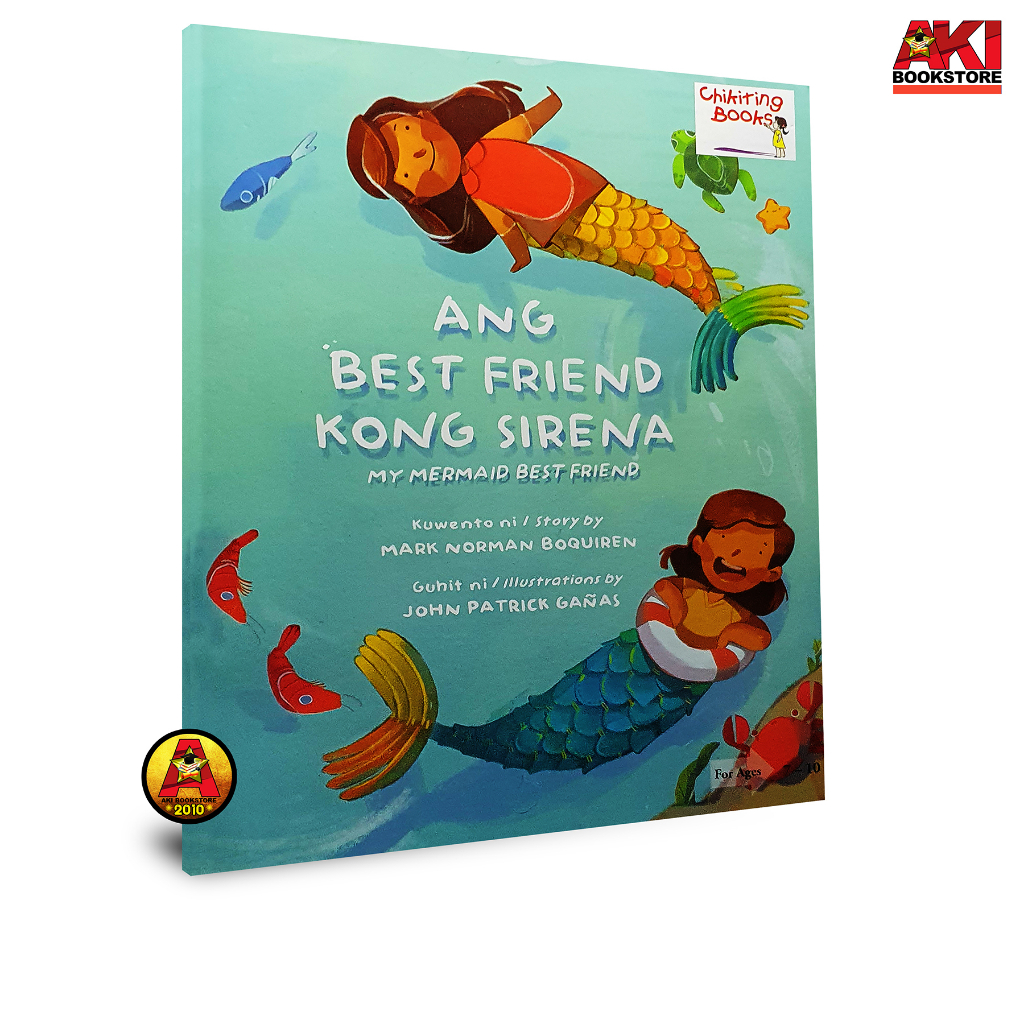 AUTHENTIC Chikiting Books: Ang Best Friend kong Sirena My Mermaid Best ...