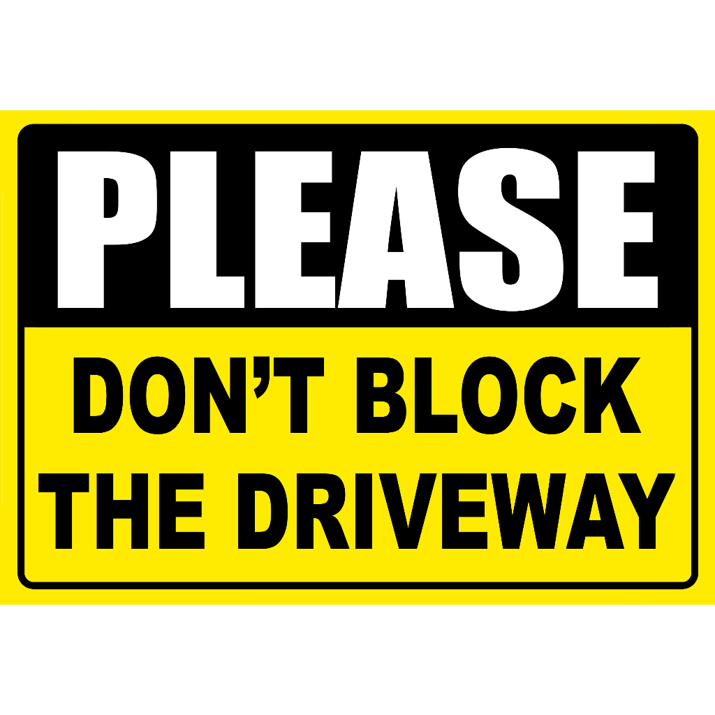 No Parking Sign Bawal Pumarada DONT BLOCK THE DRIVEWAY SIGN PVC Type or ...