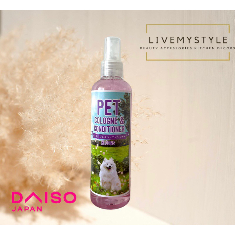 PET COLOGNE AND CONDITIONER BY DAISO JAPAN 250ml | Shopee Philippines