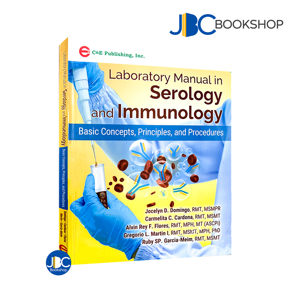 Laboratory Manual in Serology and Immunology: Basic Concepts ...