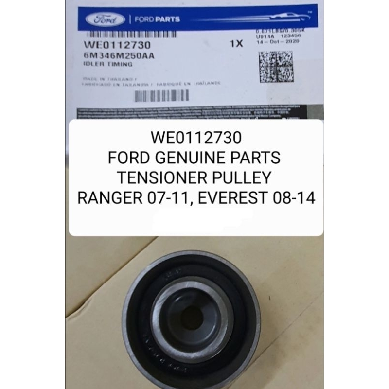 Tensioner Pulley Ford Ranger (2007-2011), Everest (2008-2014) (FORD ...