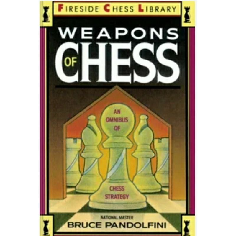 WEAPONS OF CHESS BY:BRUCE PANDOLFINI | Shopee Philippines