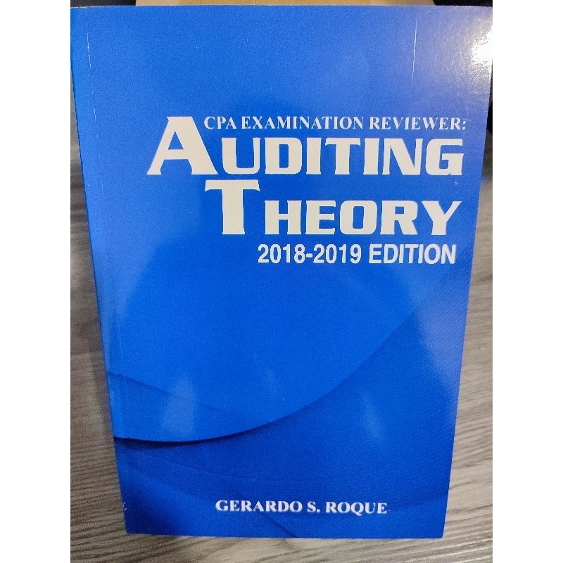 CPA Examination Reviewer: Auditing Theory 2018-2019 Edition by Gerardo ...