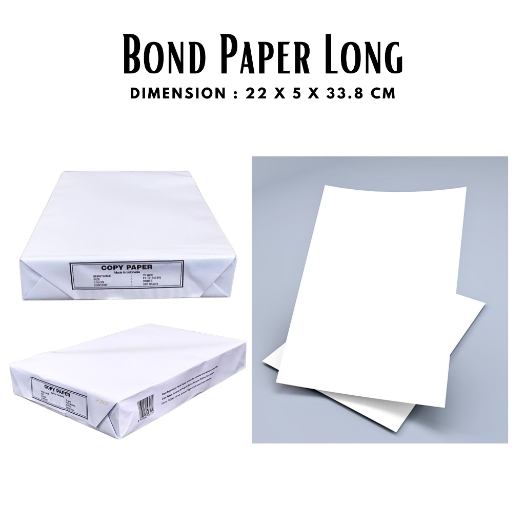 1 RIM BOND PAPER LONG/WHITE LONG BOMD PAPER PER RIM/1 RIM LONG BOND ...