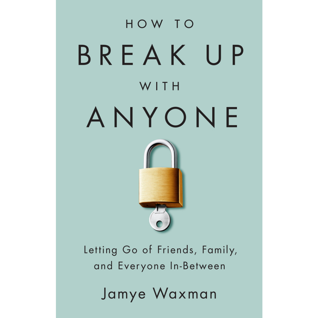 How to Break up with Anyone by Jamye Waxman | Shopee Philippines