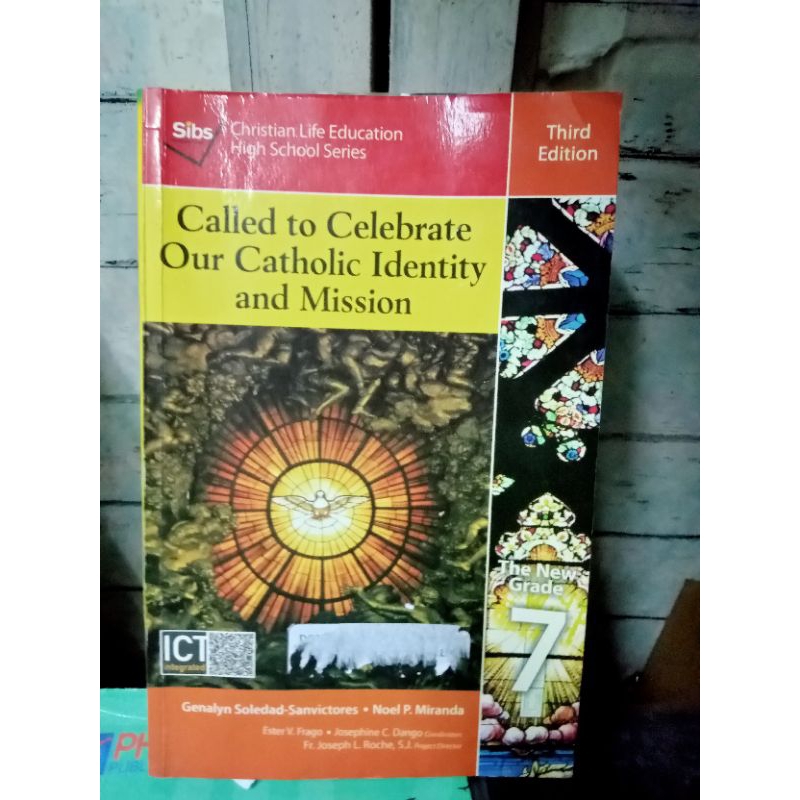 CALL TO CELEBRATE our CATHOLIC IDENTITY AND MISSION GRADE 7(USED BOOK ...