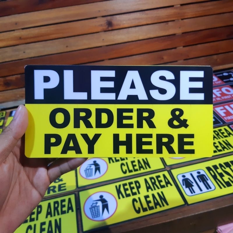 PLEASE PAY AS YOU ORDER SIGNAGE PT 2 PVC TYPE WATERPROOF AND NON FADING ...