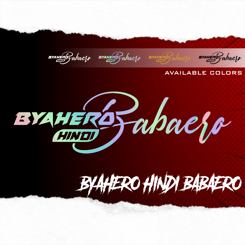 BYAHERO HINDI BABAERO decal cutout sticker for car/motorcycle and ...