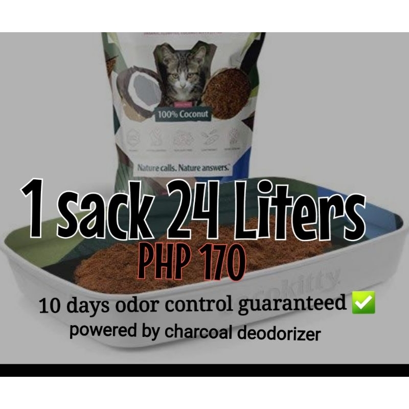 1 sack 24Liter coconut cat litter 10 days no odor | Shopee Philippines