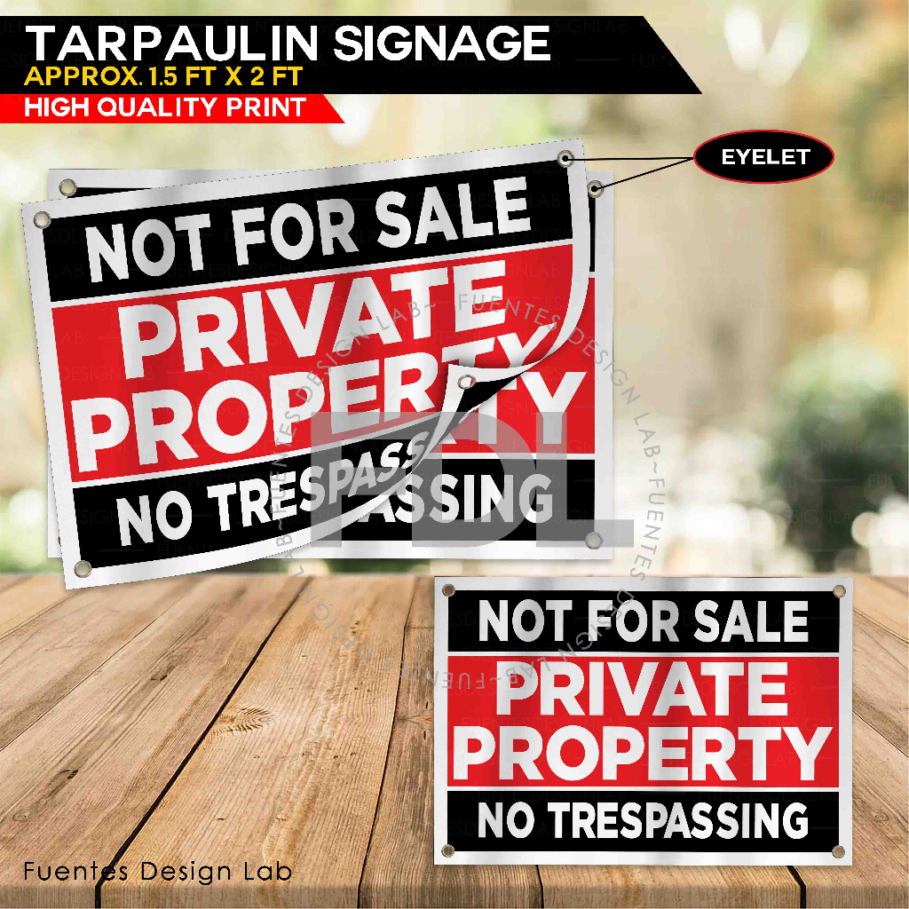 2pcs NOT FOR SALE Private Property No Trespassing Tarpaulin Signage ...