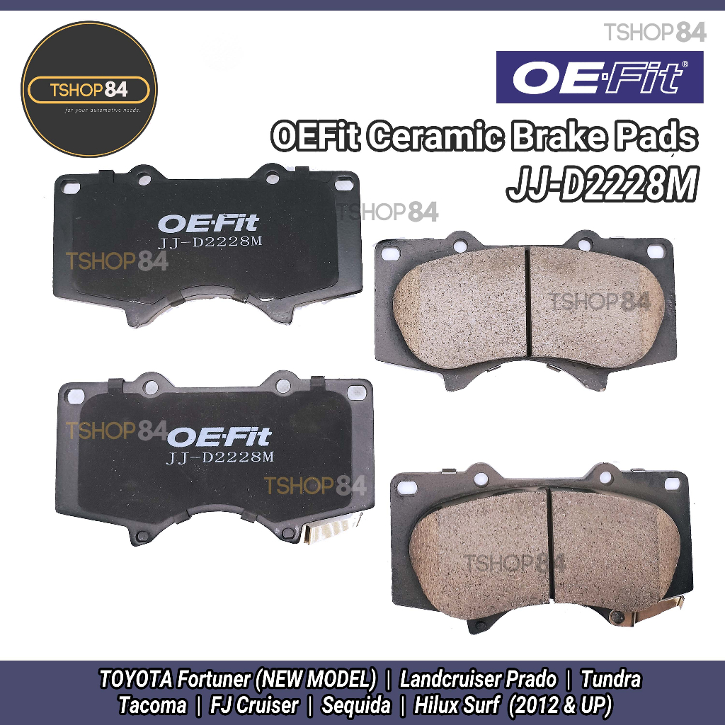 OEFit Ceramic Brake Pad FORTUNER NEW LANDCRUISER PRADO TUNDRA TACOMA FJ ...