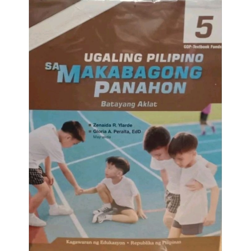 Edukasyon sa pagpapakatao grade 5 deped Ugaling Pilipino sa makabagong ...