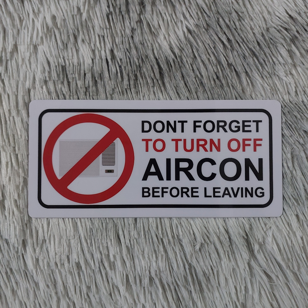 DONT FORGET TO TURNOFF AIRCON PVC SIGNBOARD | Shopee Philippines
