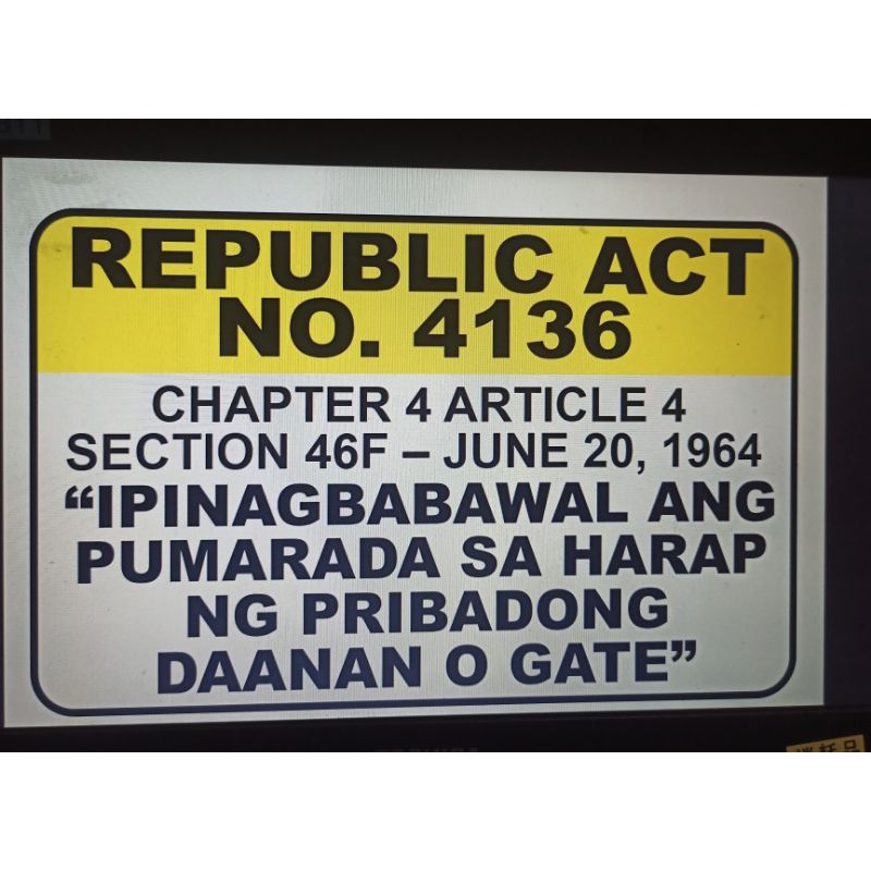 RA # 4136 Ipinagbabawal ang Pumarada sa Harap ng Pribadong Daanan o ...