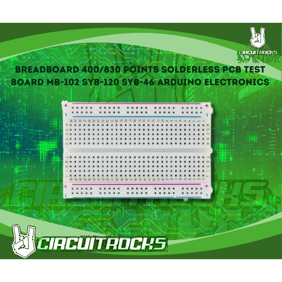 Circuitrocks Breadboard 400/830 Points Solderless Pcb Test Board Mb-102 ...