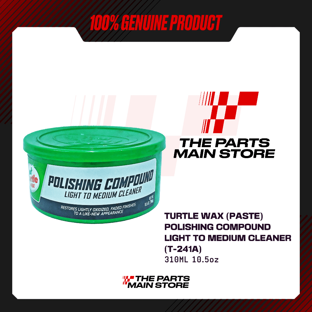 TURTLE WAX RUBBING POLISHING COMPOUND PASTE (T-241A) (50205) 10OZ 310ML ...