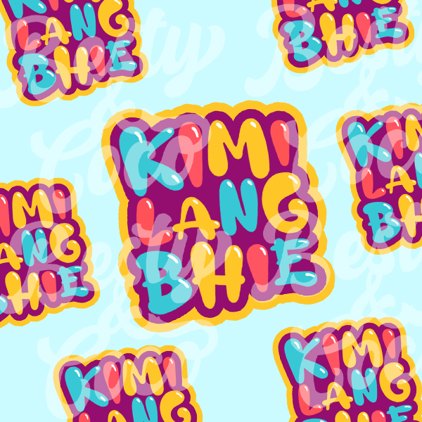 Kimi Lang Bhie Waterproof Vinyl Sticker laptol filipino lingo meme ...