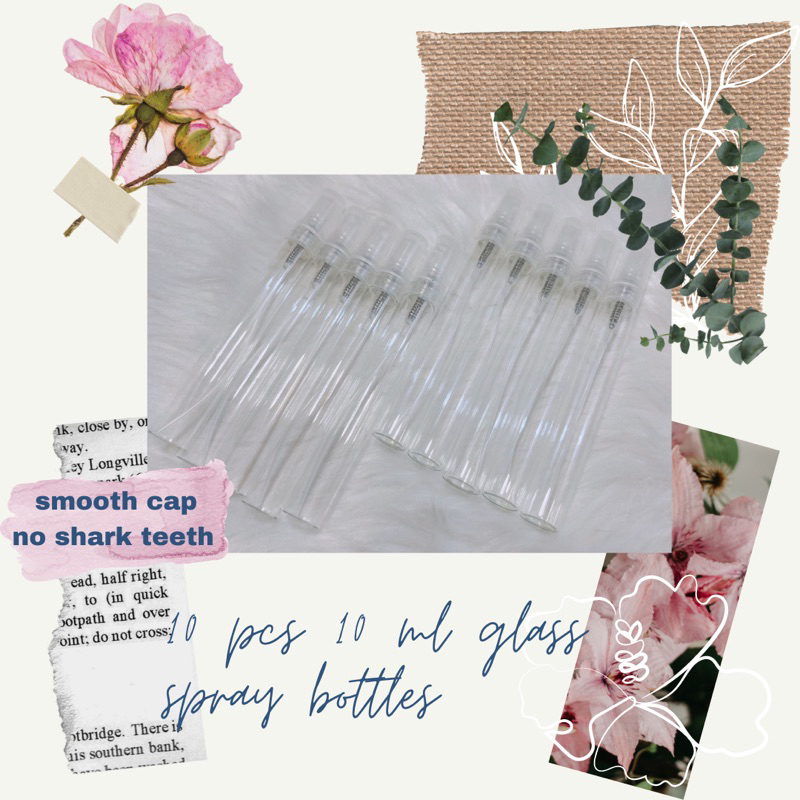 10 pcs 10ml glass spray bottles (no shark teeth, smooth cap) | Shopee ...