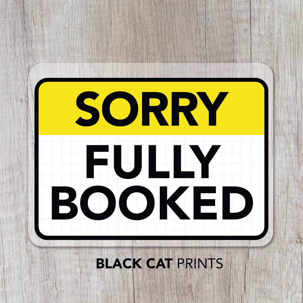 Fully Booked Sign / Laminated Signage / Sign Board | Shopee Philippines