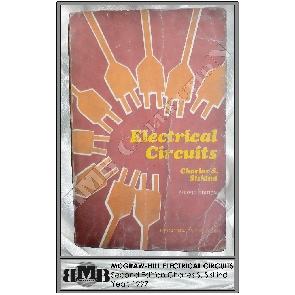 McGraw-Hill Electrical Circuits Second Edition Charles S. Siskind (Year ...