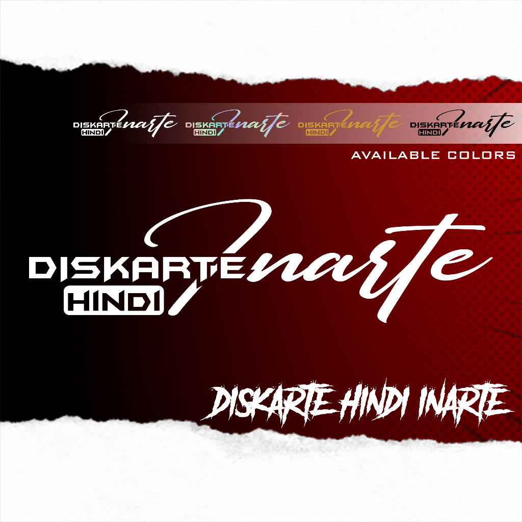 DISKARTE HINDI INARTE decal cutout sticker for car/motorcycle and ...
