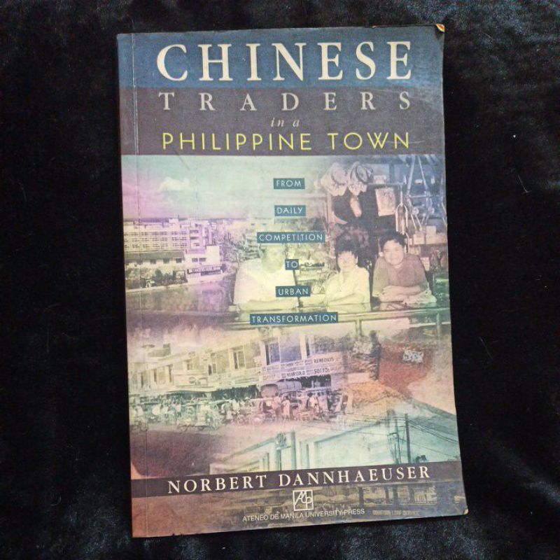 Chinese traders in a Philippine town by Norbert Dannhaeuser | Shopee ...