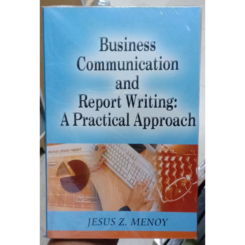 Business Communication and Report writing a practical approach | Shopee ...
