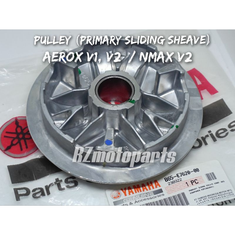 PULLEY B65 (PRIMARY SLIDING SHEAVE) AEROX V1, V2 / NMAX V2 | Shopee Philippines