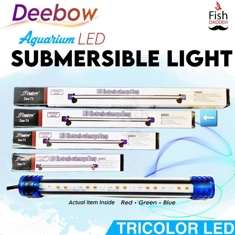 Deebow LED Light Aquarium Submersible Lamp DEE T2 | T3 | T4 | T5 ...