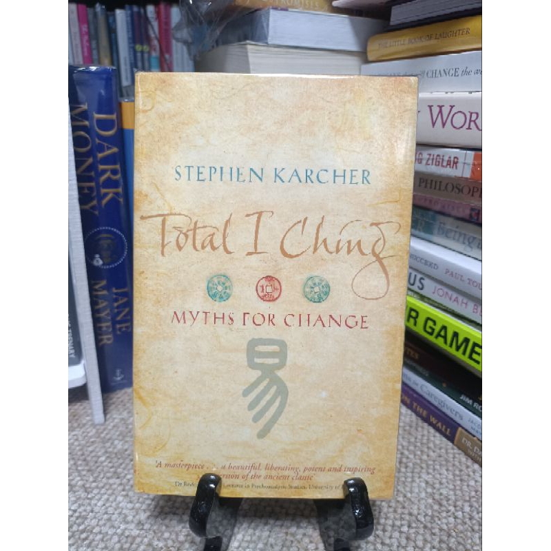 TOTAL I CHING: MYTHS FOR CHANGE by STEPHEN KARCHER (PAPERBACK) | Shopee ...