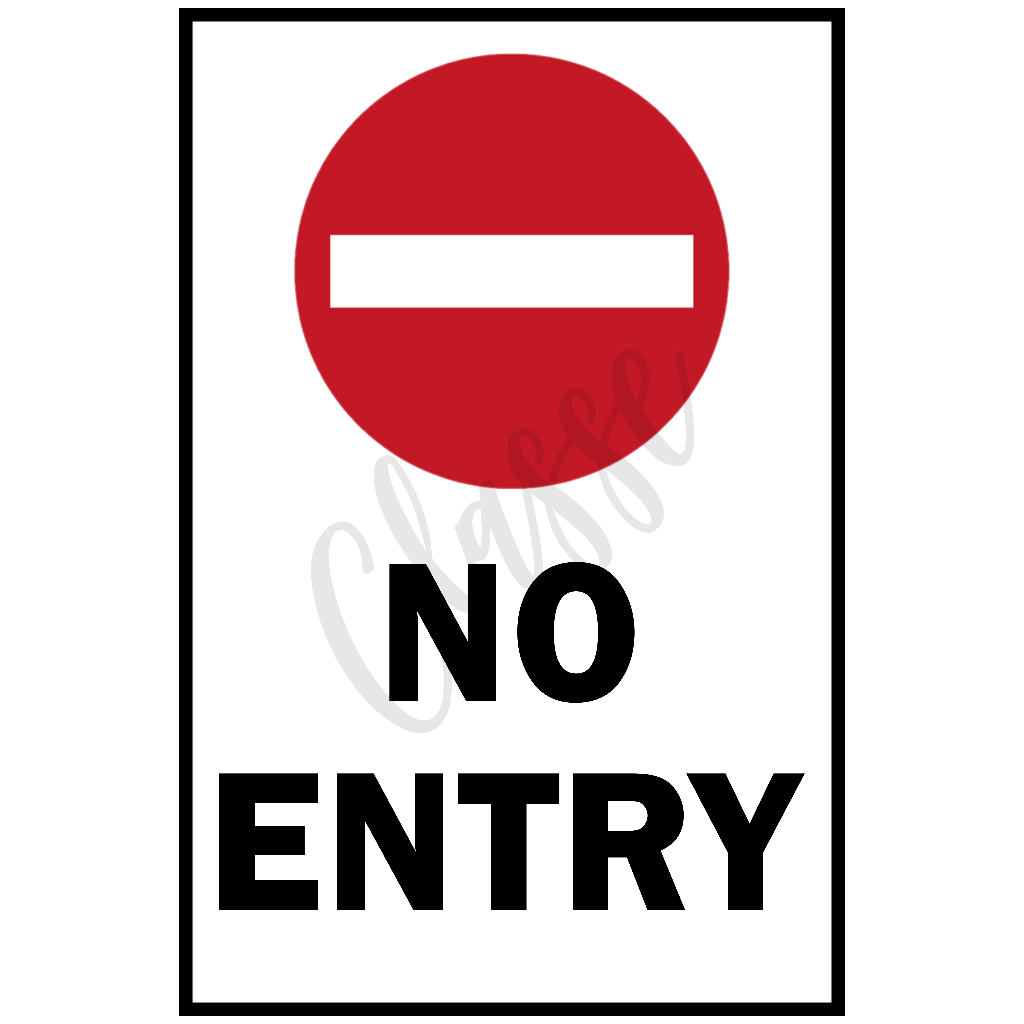 LAMINATED WARNING SIGNAGES A4 SIZE BOND PAPER NO ENTRY/RESTRICTED ...