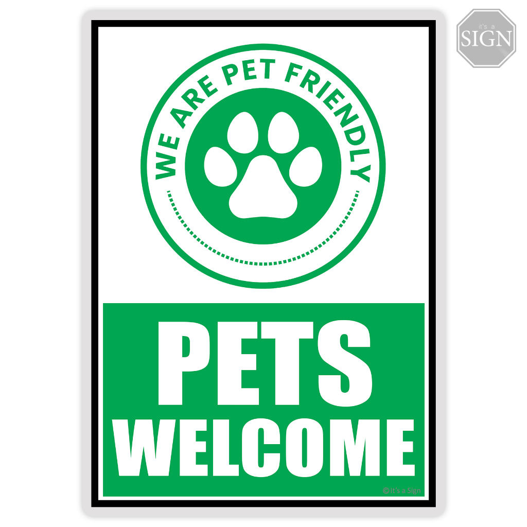 Pets Welcome Friendly Sign - Laminated Signage - A4 Size | Shopee ...
