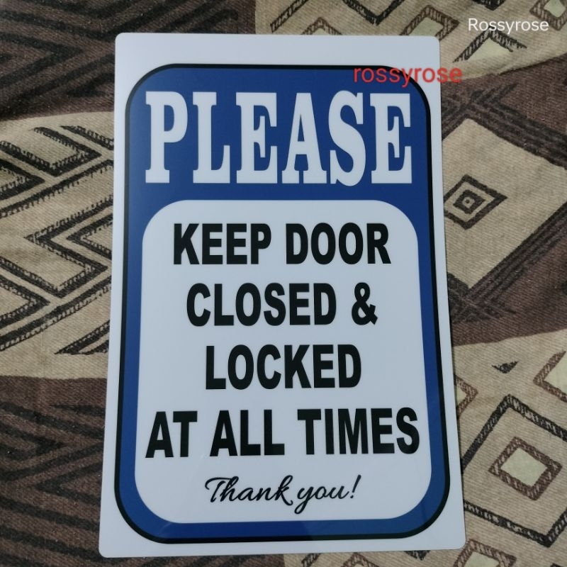 PVC Keep Door Closed and Locked at all Times BLUE PVC Plastic Signage ...