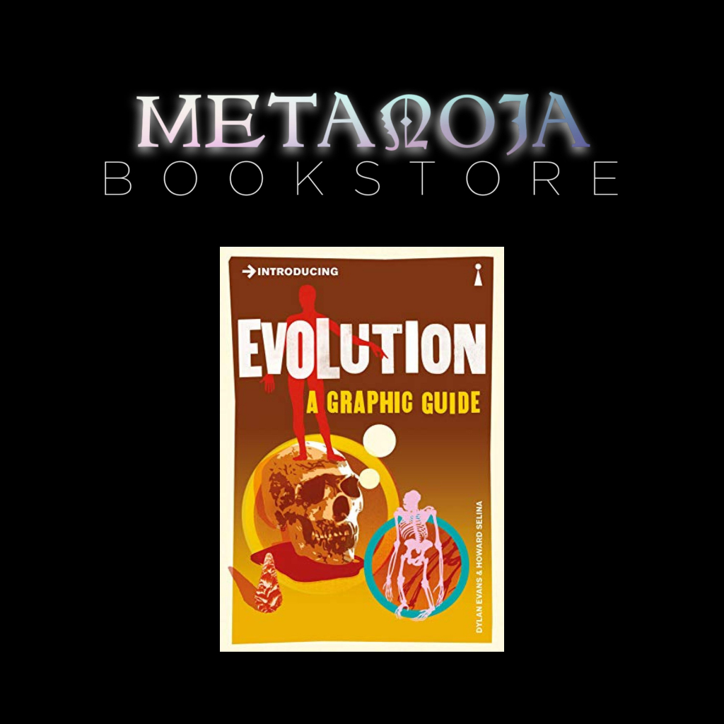 INTRODUCING EVOLUTION: A GRAPHIC GUIDE BY DYLAN EVANS & HOWARD SELINA ...
