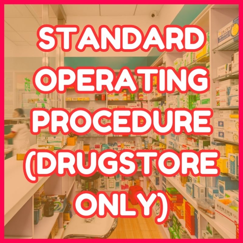STANDARD OPERATING PROCEDURE (SOP) FOR DRUGSTORE PHARMACY UPDATED ...