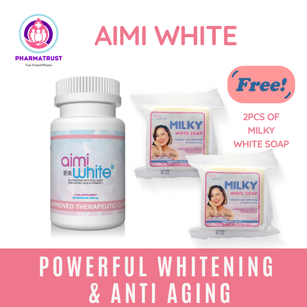 AIMI WHITE + FREE 2CS MILKY WHITE SOAP - Powerful whitening | Glutathione | Powerful Antioxidant ...