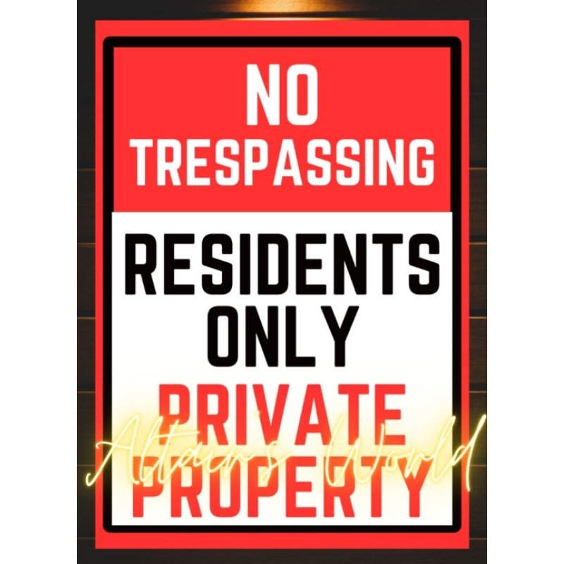 Private Property No Trespassing Keep Out Resident Only Signage ...