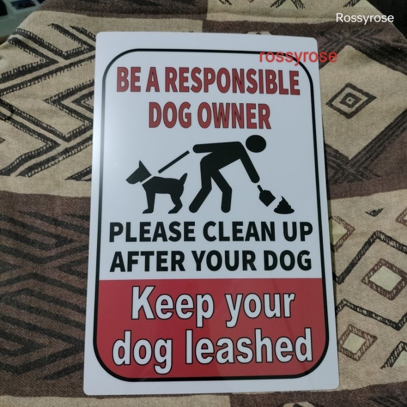 PVC Be A Responsible Dog Owner Please Clean Up After Your Dog PVC ...