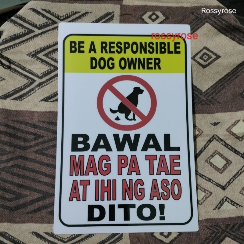 PVC Portrait Bawal MagPatae at Ihi ng Aso Dito PVC Plastic Signage (7 ...