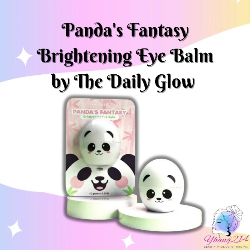 Panda's Fantasy Brightening Eye Balm by The Daily Glow | Shopee Philippines