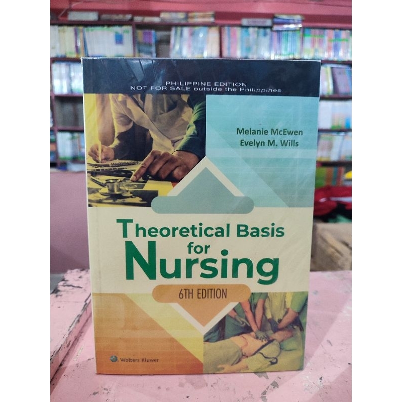 Theoretical Basis for Nursing 6th Edition by McEwen | Shopee Philippines