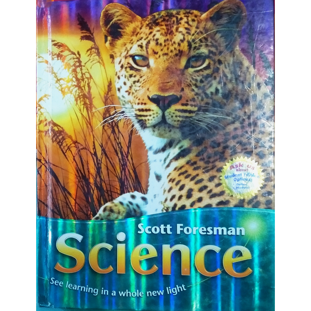 SCOTT FORESMAN – SCIENCE See learning in a Whole Light -Student Edition ...