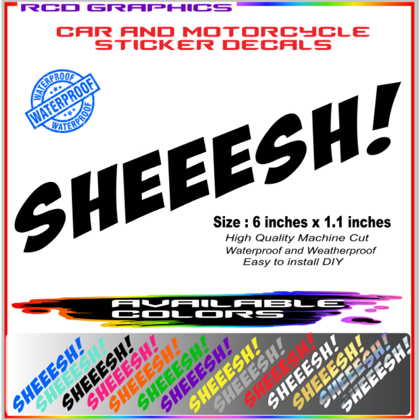 SHEEESH sticker decals for motorcycle and car | Shopee Philippines